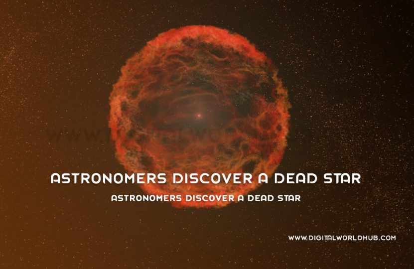 Astronomers Discover A Dead Star | Digital World Hub