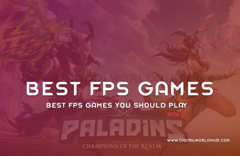 Best FPS Games You Should Play | Digital World Hub